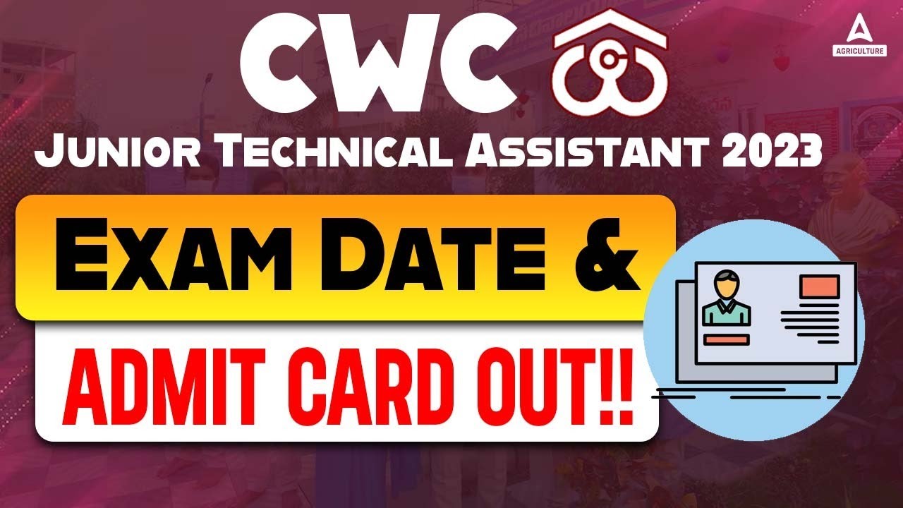 Central Warehousing Corporation Admit Card 2023 | CWC Exam Date 2023 ...