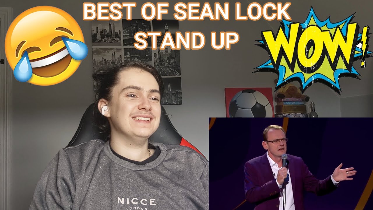 Reacting to - The ULTIMATE Guide To Sean Lock's STAND UP | Universal ...