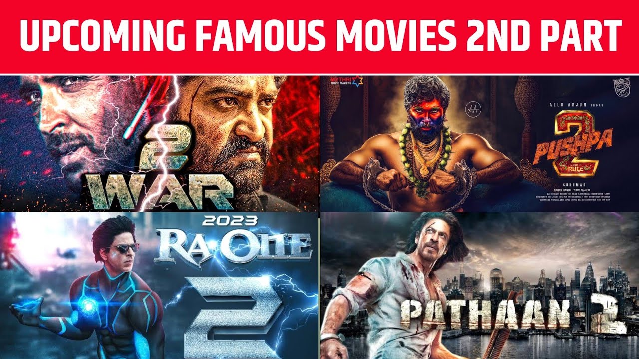 Top 10 Upcoming Biggest Sequels Of Famous Movies | Upcoming 2nd ...