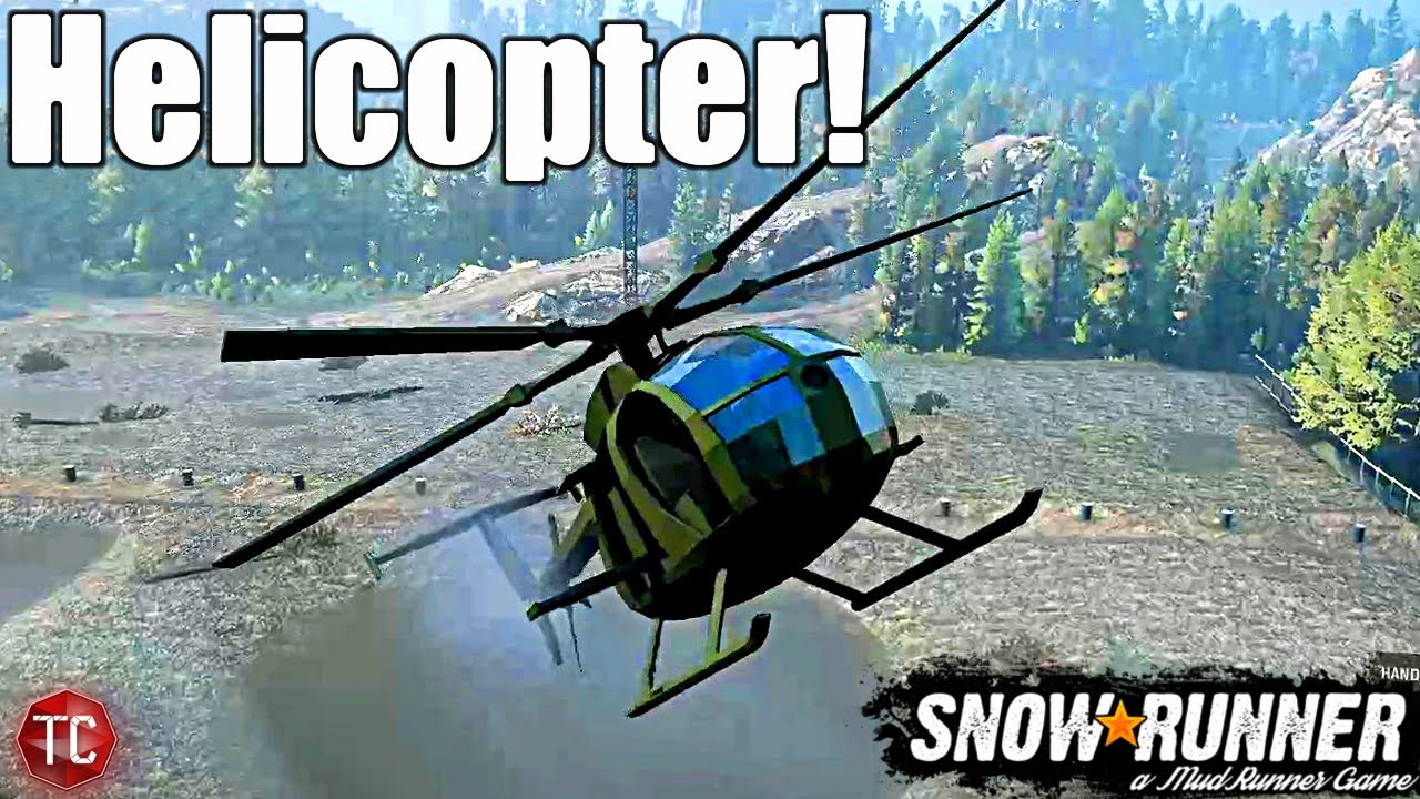 SnowRunner: WE HAVE LIFTOFF! THE HELICOPTER MOD - YouTube