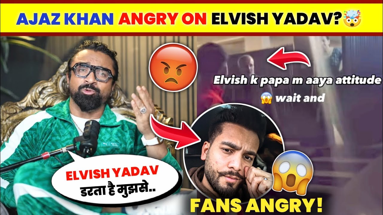 OMG!🤯 Ajaz Khan WARNING TO Elvish Yadav & Joginder Why?| Elvish Yadav MOM & DAD Angry On ...