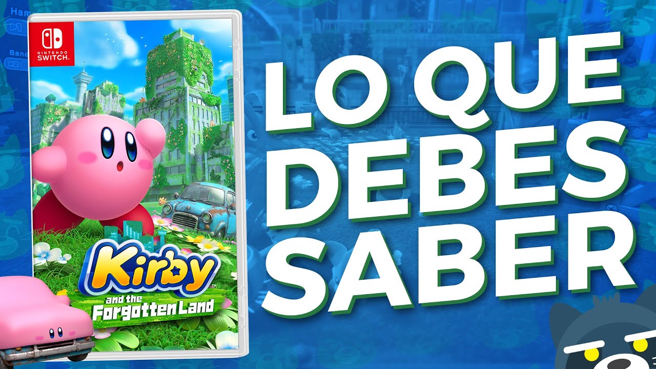 Kirby and the Forgotten Land: Lo que DEBES SABER antes de comprar ...