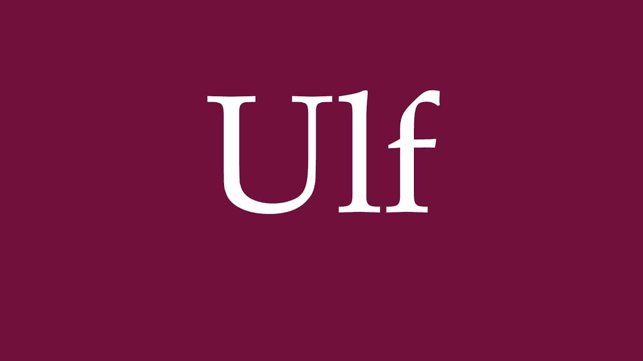 How to Pronounce ''Ulf'' Correctly in German - YouTube