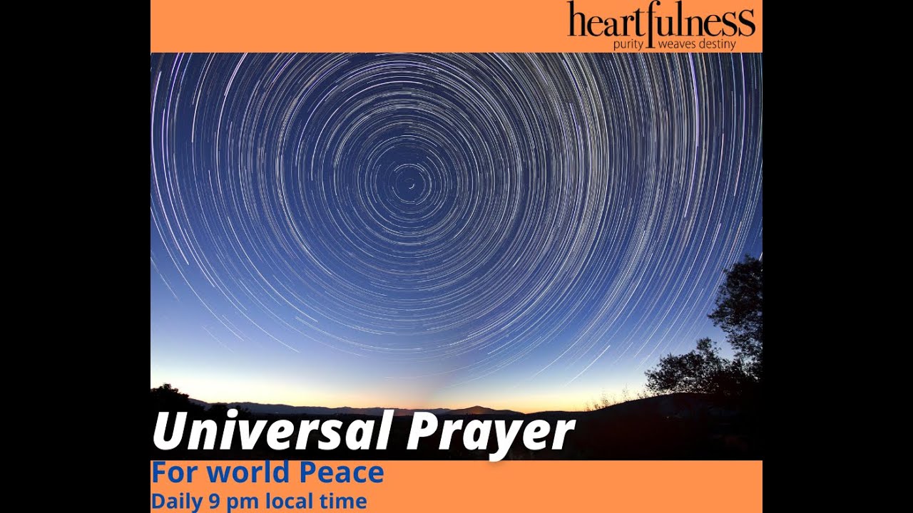 Universal Prayer Heartfulness English - YouTube
