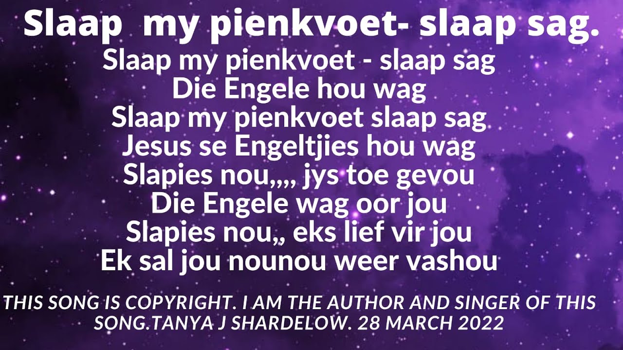 Slaap My Pienkvoet-Slaap Sag. Wiegieliedjie. Sing vir Baba ,Nuwe Woorde ...
