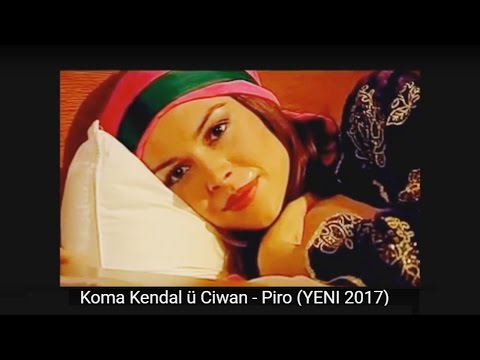 Koma Kendal ü Ciwan - Piro