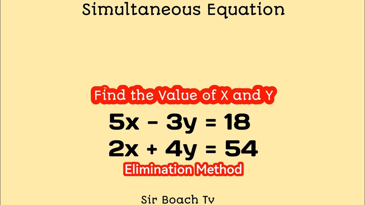 Simultaneous Equation Explained || @Sirboach #MathsMadeEasy - YouTube