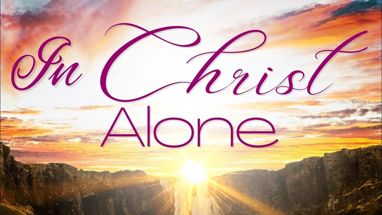 In Christ Alone - My Hope is Found - Lois & Indiana Rasquinha | Lyric ...