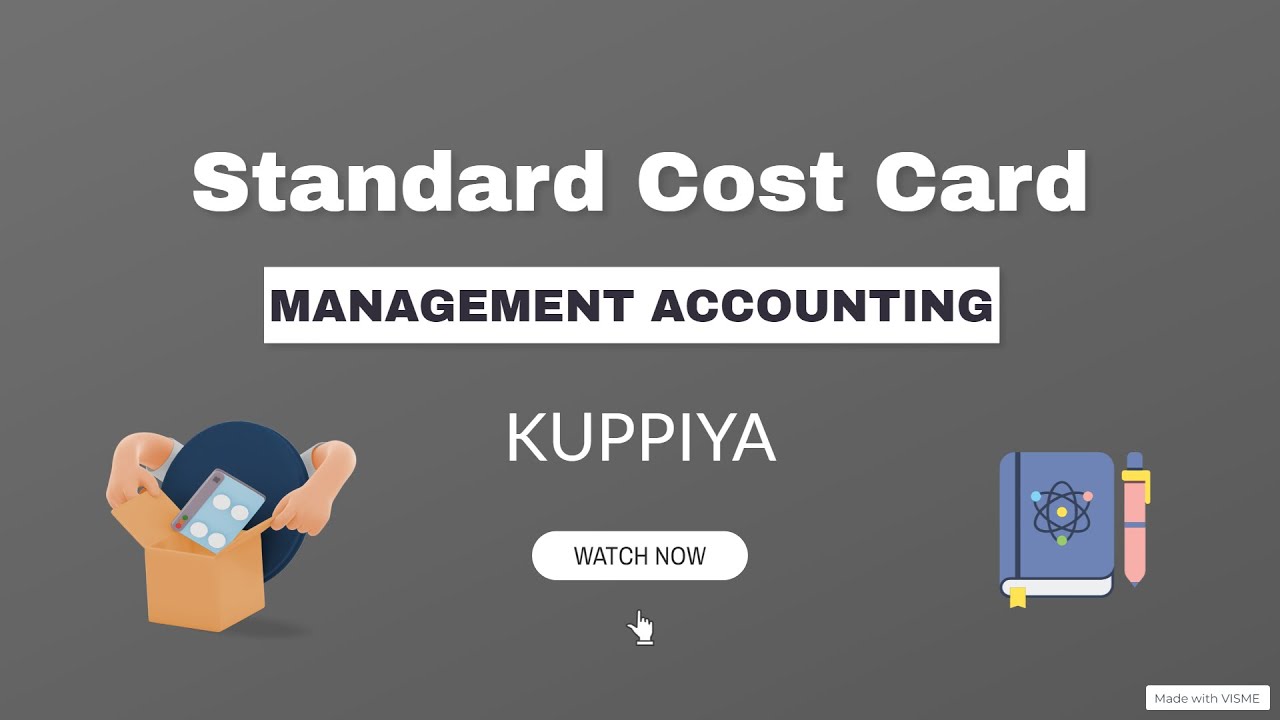 Standard Cost Card | Management Accounting| Kuppiya - YouTube