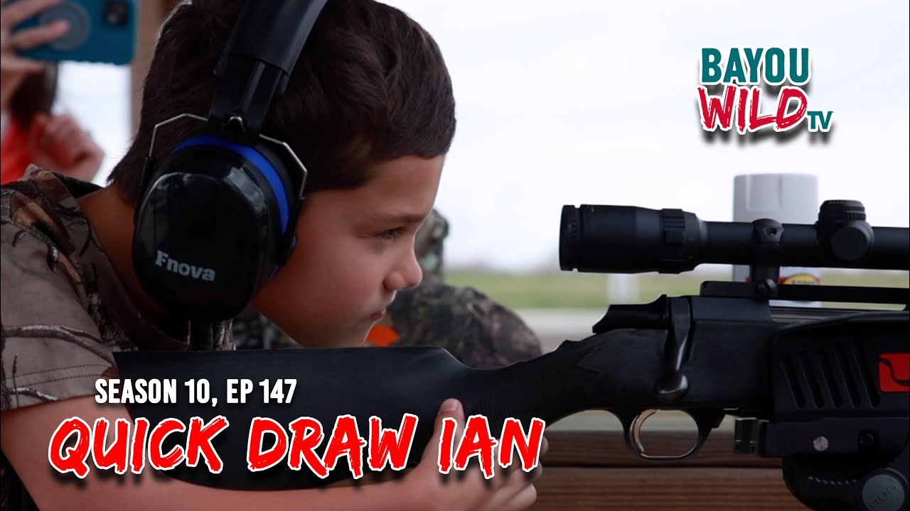 Bayou Wild [ep 147] QUICK DRAW IAN | Bayou Wild Season 10 | Full Episode | Bayou Outdoors ...