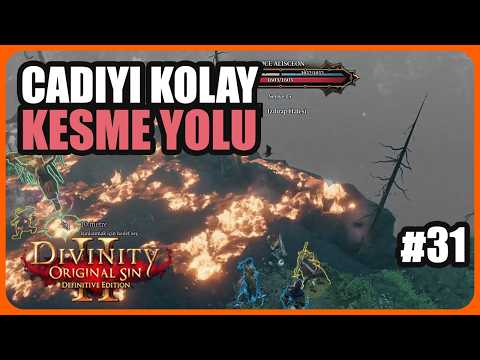 CADIYI KOLAY KESME YOLU - LANETLİ GEYİK | Divinity: Original Sin 2 D.E. Türkçe Oynanış Bölüm 31