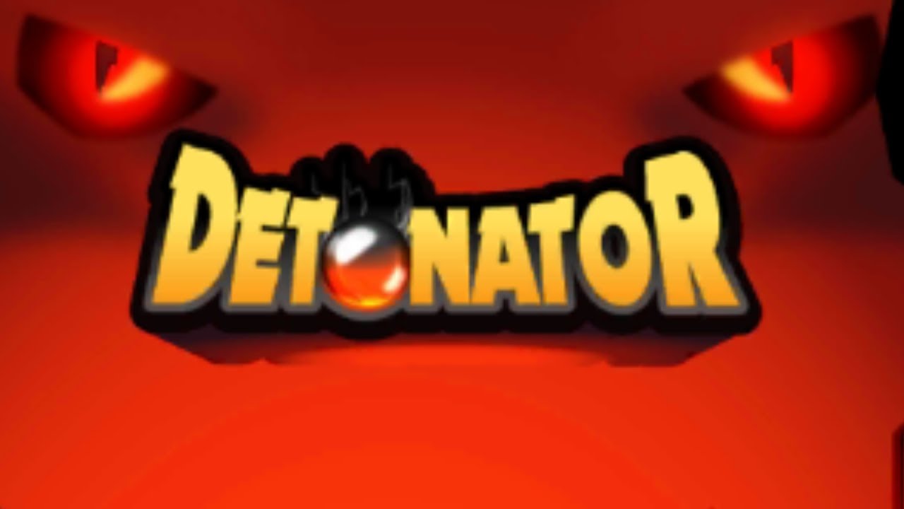 The Detonator Mobile Gameplay Android - YouTube