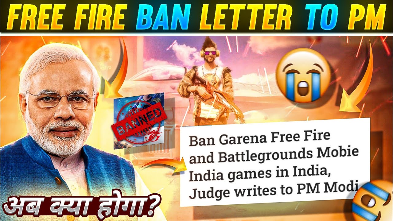 FREE FIRE BAN LETTER TO PM || FREE FIRE BAN CONFIRM || FREE FIRE BAN IN ...