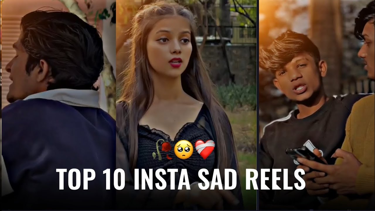 INSTAGRAM SAD REELS | FEEL AND LIKE - YouTube