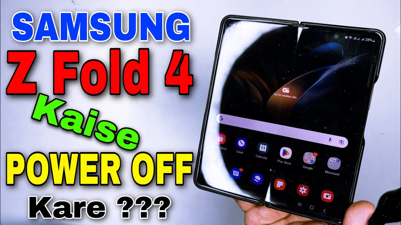 Samsung Z Fold 4 Power Off Kaise Kare ???? 🔥🔥🔥 - YouTube