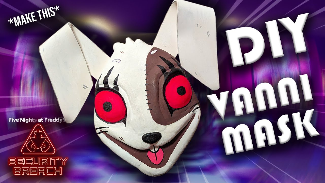 I Made the VANNI Mask from FNAF Security Breach RUIN! - YouTube