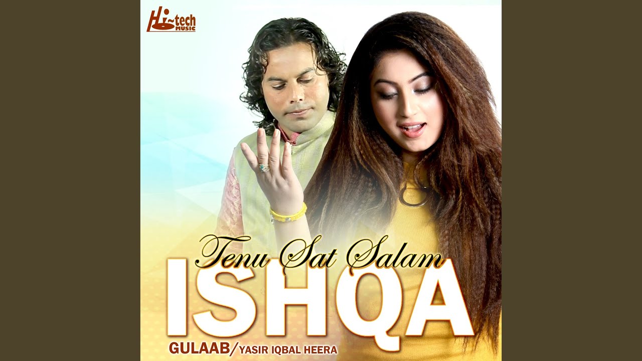 Tenu Sat Salam Ishqa - YouTube