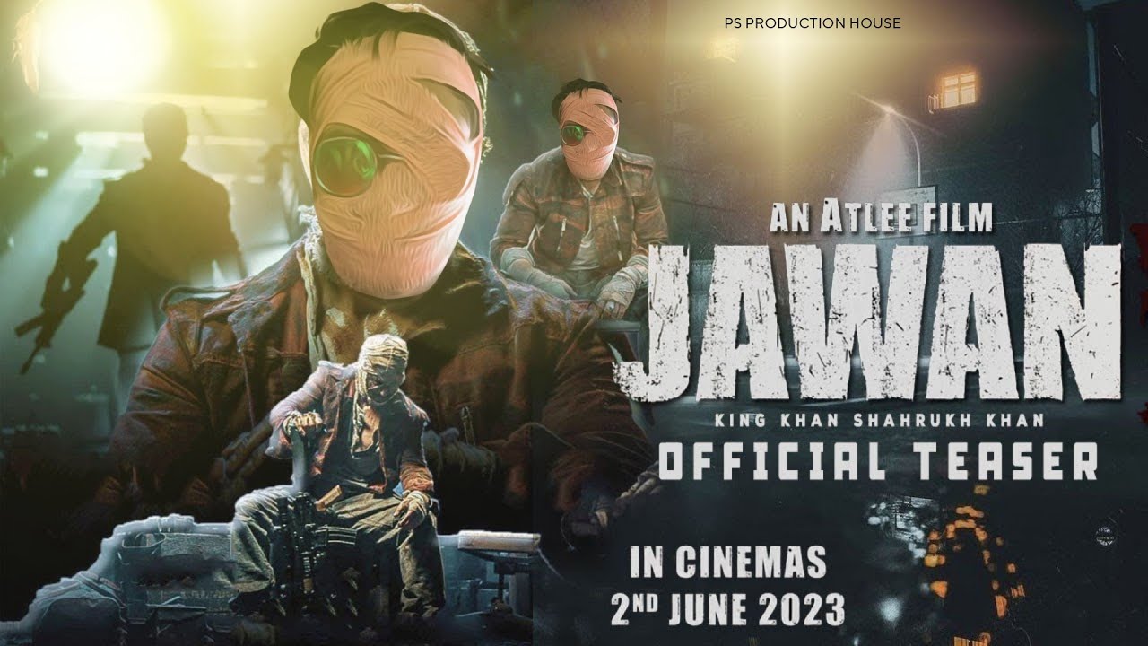 Jawan Teaser | Shahrukh Khan | Releasing worldwide 7th Sep 2023 | Re ...