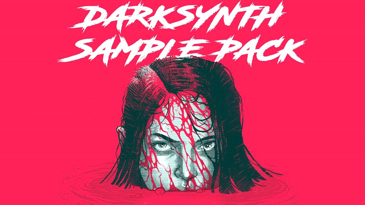 Darksynth Free Sample Pack (Drums, Synth, Bass, More) - YouTube