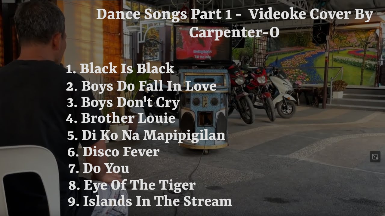 Dance Songs Part 1 - Videoke Cover By Carpenter-O - YouTube