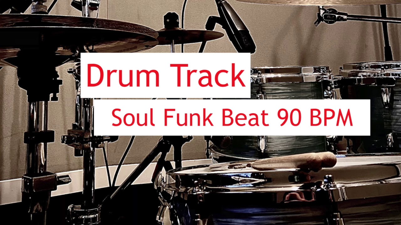 Drum Track Soul Funk Beat 90 BPM - YouTube