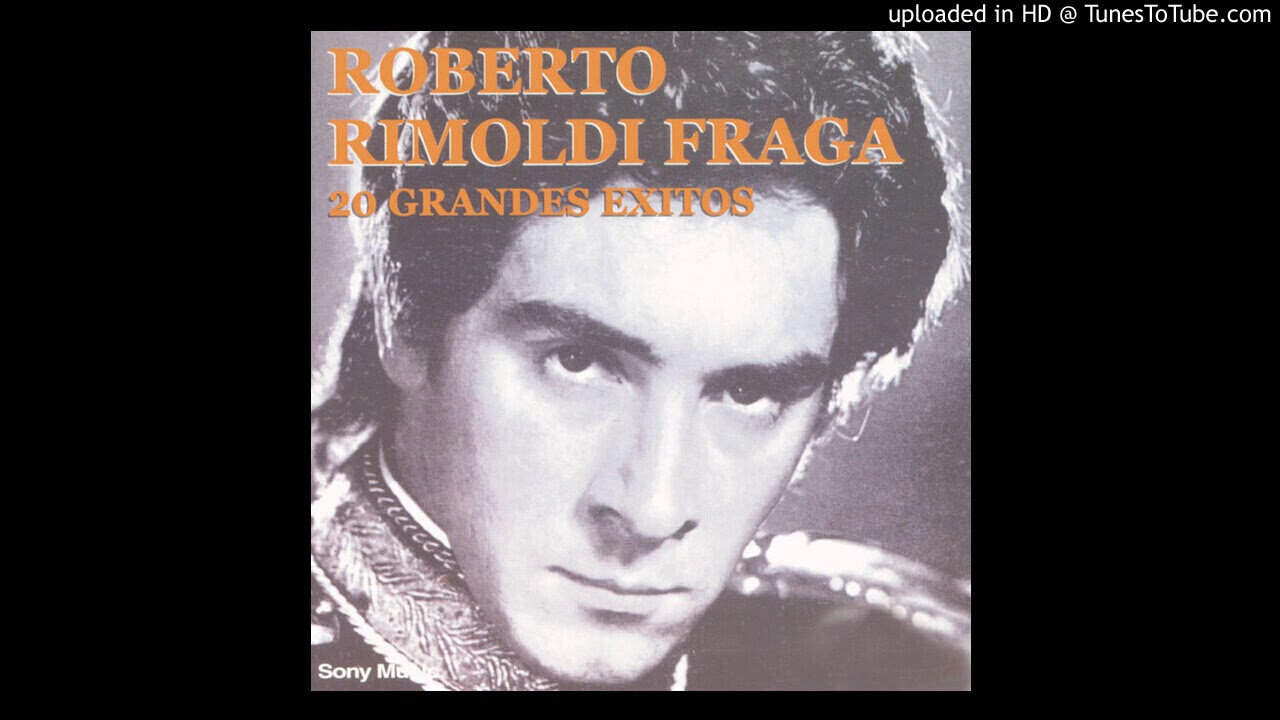 ROBERTO RIMOLDI FRAGA " EL TIGRE" ☆ ARGENTINA, ES EL LUGAR - YouTube