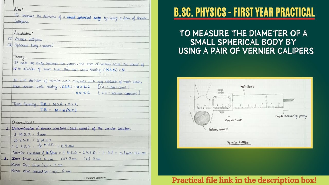 Determine the diameter of a spherical body by using a pair of Vernier ...
