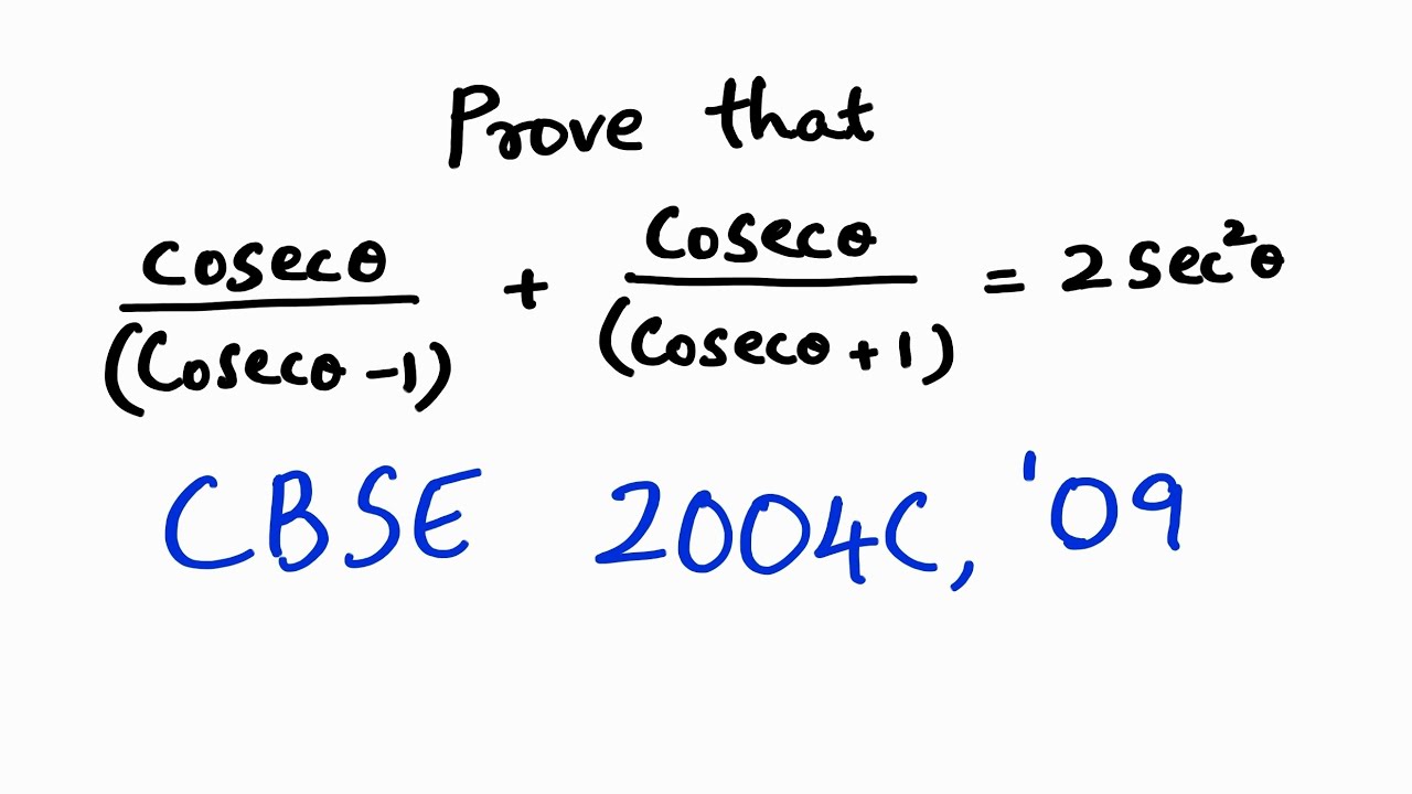 Prove That Cosec cosec 1 Cosec cosec 1 2sec 2 YouTube Prove That Cosec cosec 1 Cosec cosec 1 2sec 2 YouTube