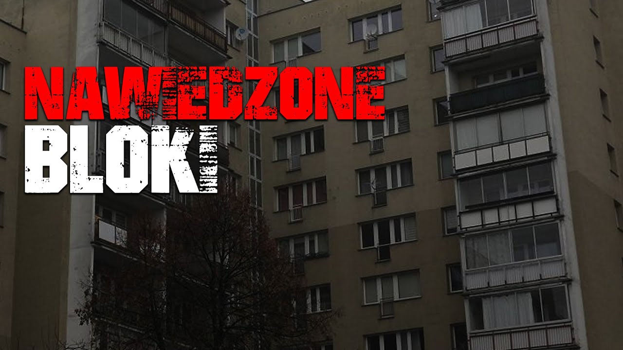 NAJBARDZIEJ NAWIEDZONE BLOKI W POLSCE - podcast o zjawiskach ...
