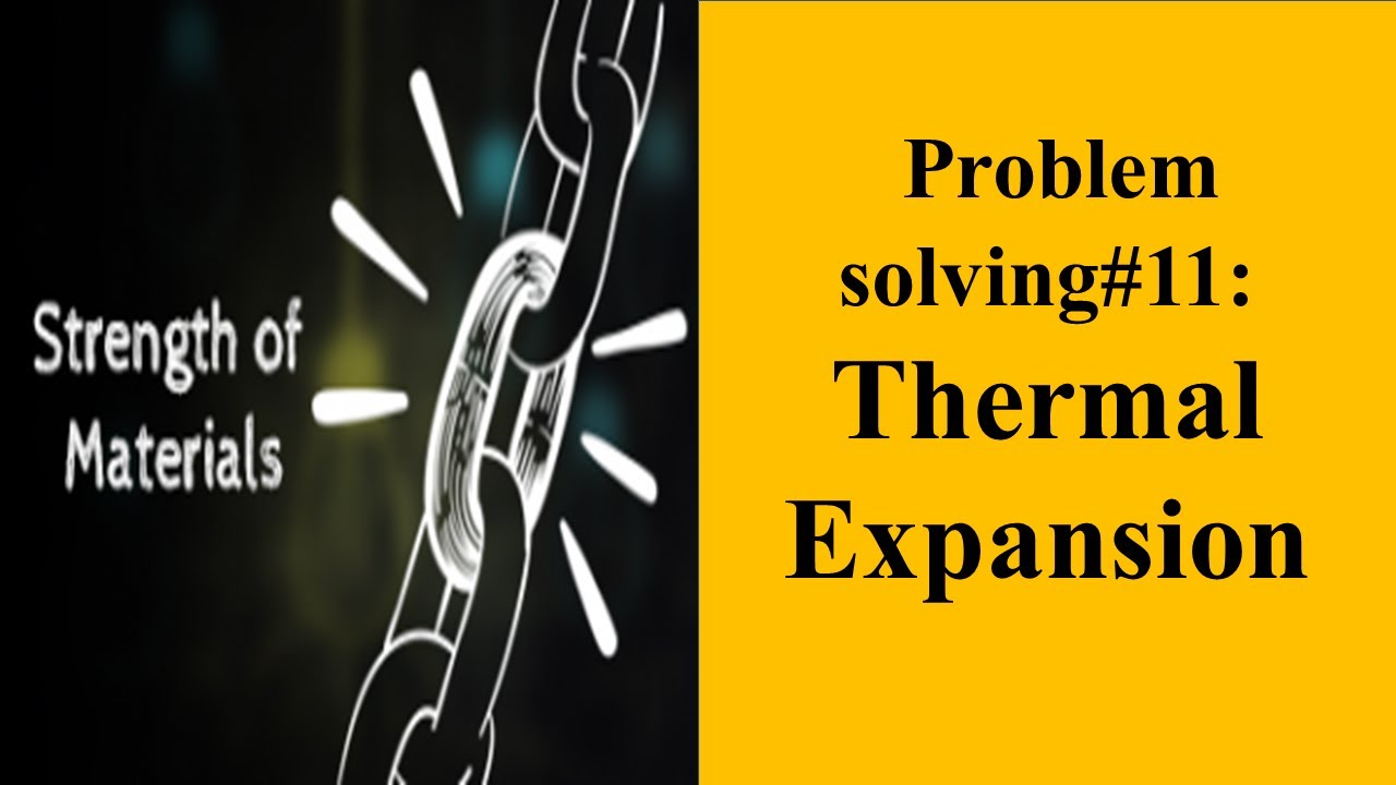 26.Problem Solving#11:Thermal Expansion - YouTube