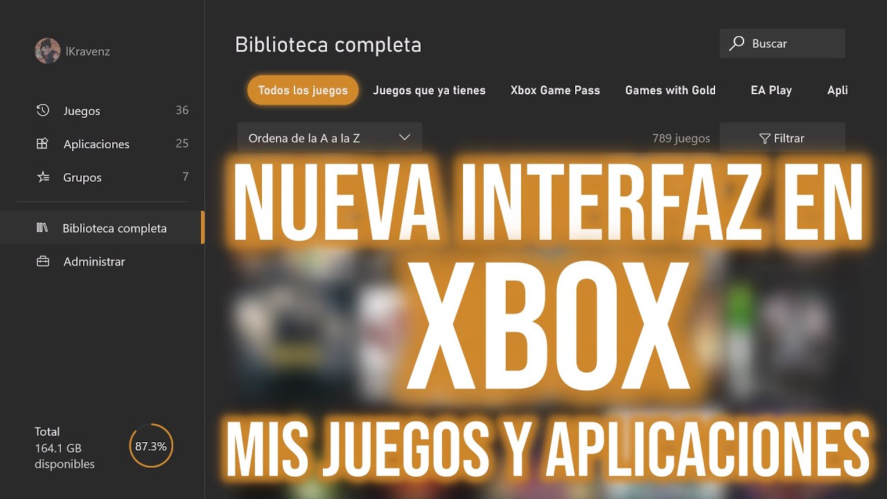 ASI ES LA NUEVA INTERFAZ EN XBOX! | ORGANIZA DE MEJOR MANERA TODOS TUS ...