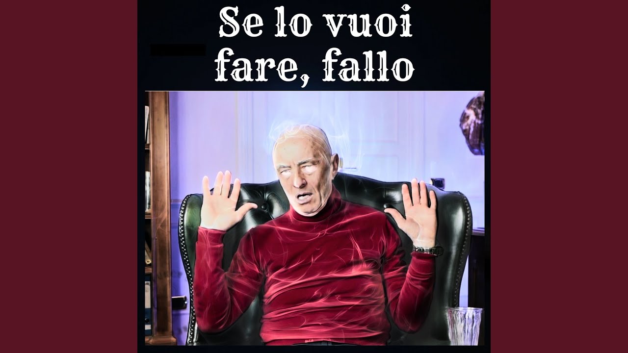 Se lo vuoi fare, fallo (Canzone Remix Esperimenti IA) - YouTube