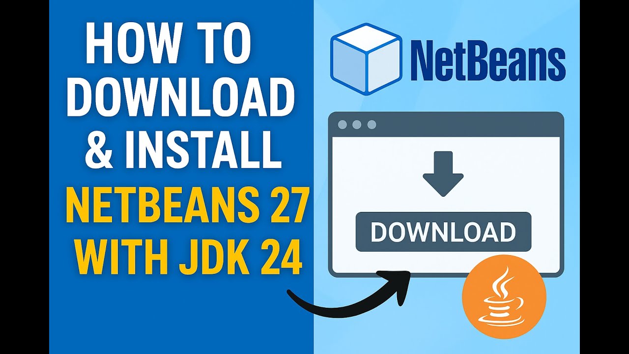 How to Download & Install NetBeans 27 with JDK 24 | Step-by-Step Setup ...
