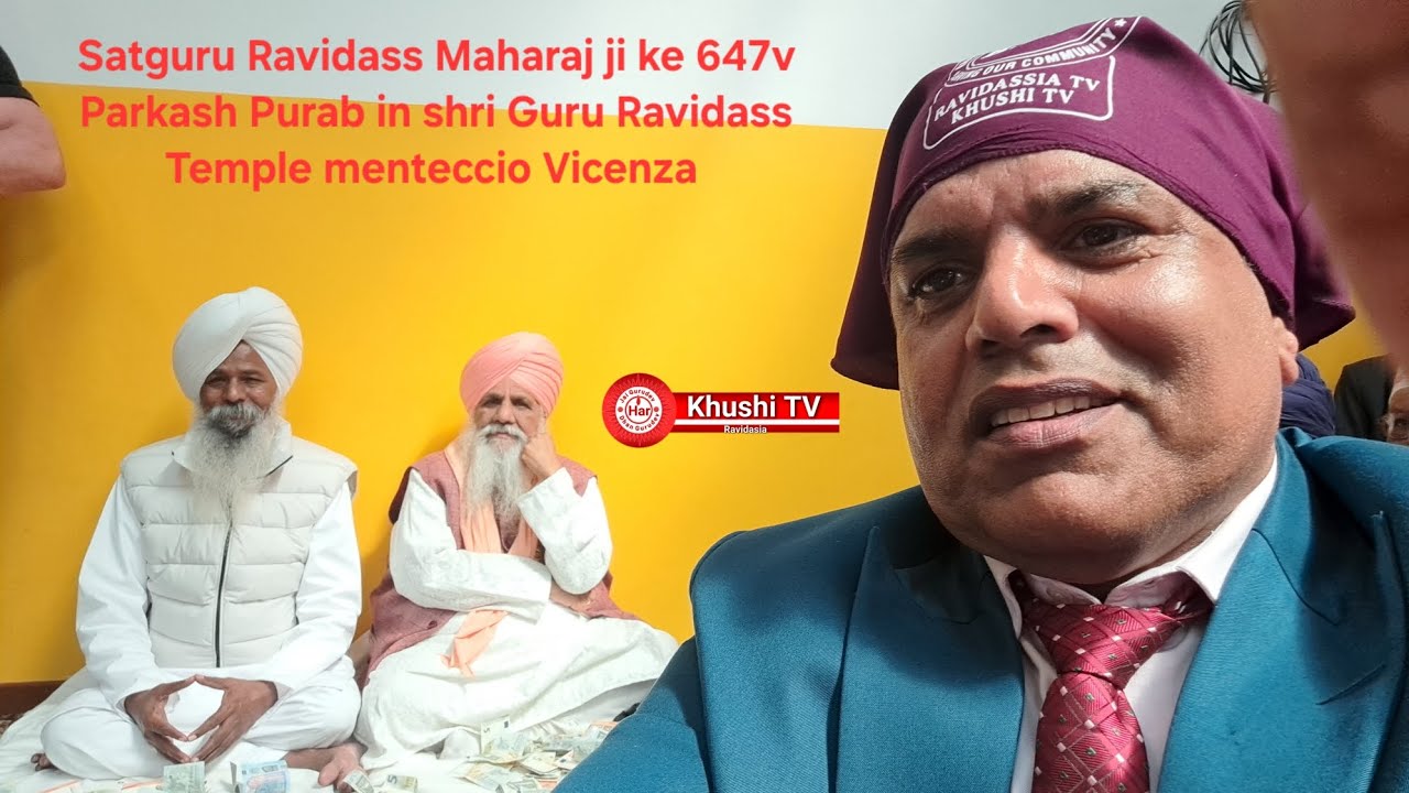 Shri Guru Ravidass Temple menteccio Vicenza 647v khushi tv Italy 🇮🇹 ...