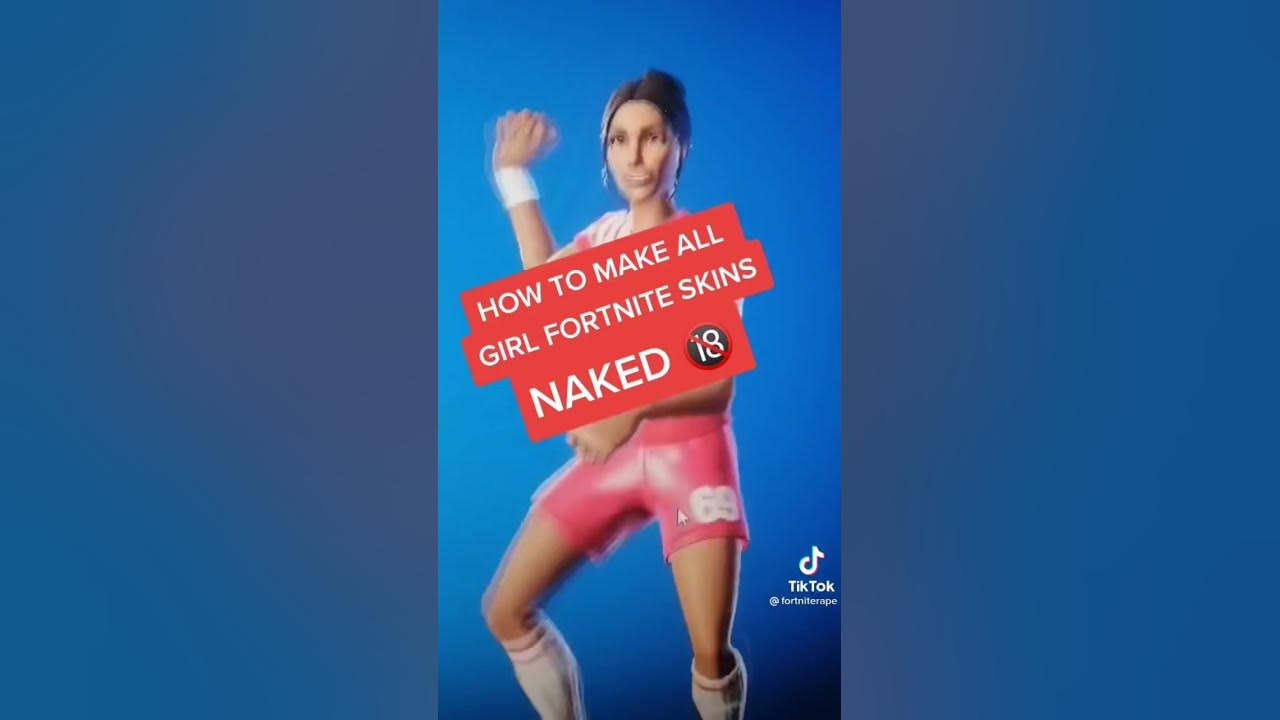 How To Make Fortnite Skins Naked🔞 Youtube