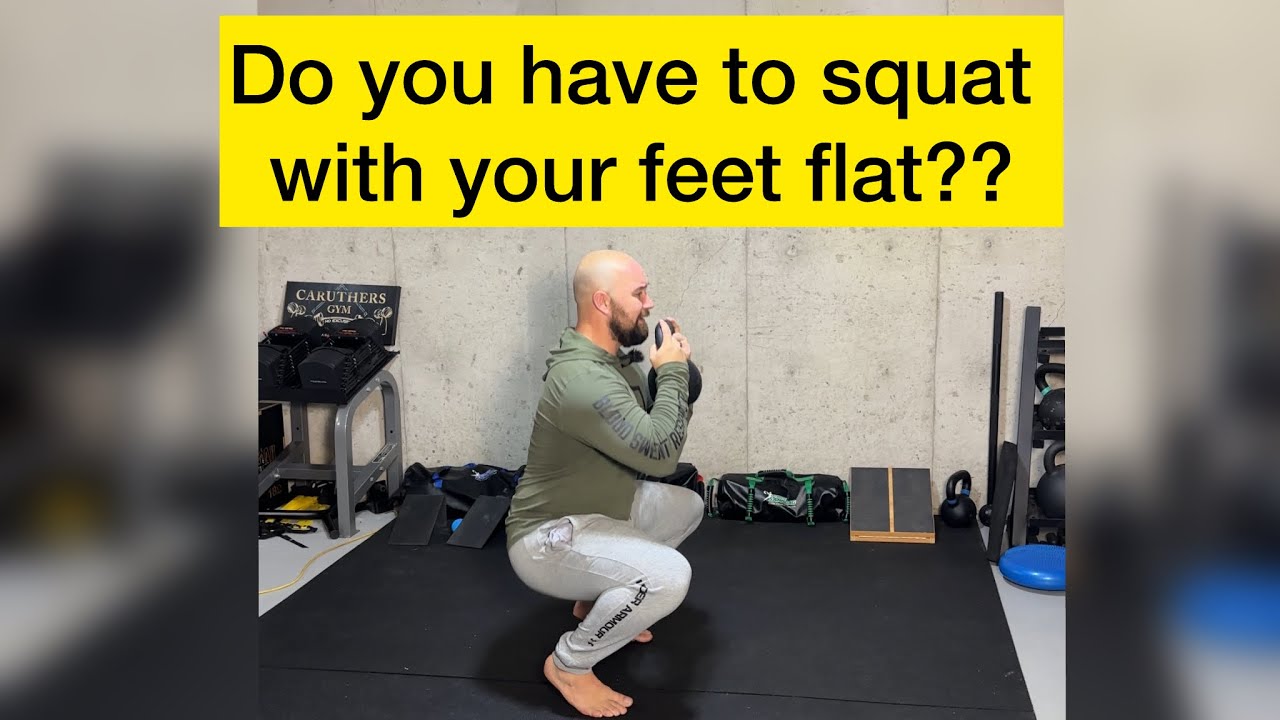 Do you have to squat with your feet flat? - YouTube