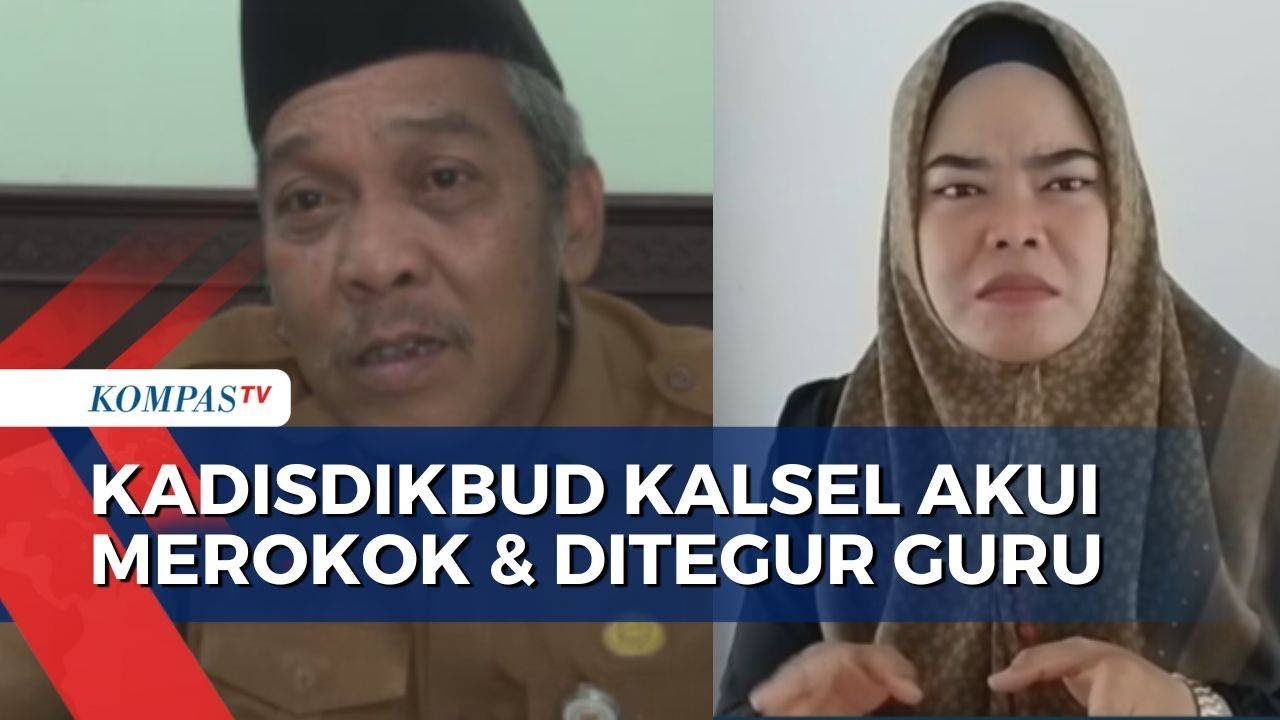 Guru Dirumahkan Usai Protes Kadisdikbud Kalsel Merokok, Kadisdikbud ...