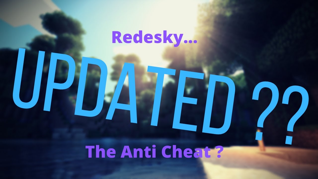 So Redesky updated their Anti Cheat ? Interesting... - YouTube