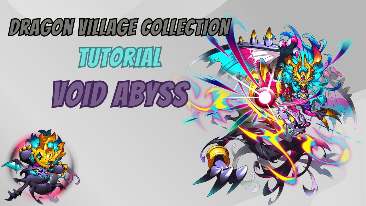 Tutorial: Void Abyss - Dragon Village Collection - YouTube