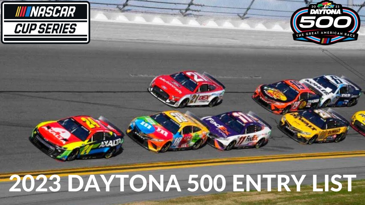 2023 Daytona 500 Entry List - YouTube