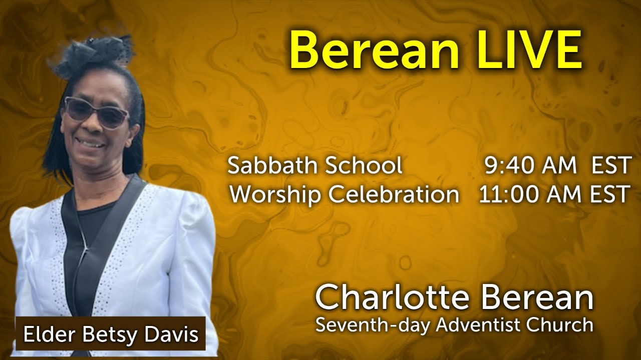 Charlotte Berean Worship LIVE | 8-17-24 | Elder Betsy Davis - YouTube