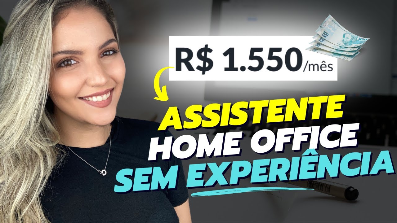 TRABALHE DE CASA como ASSISTENTE SEM EXPERIÊNCIA com NÍVEL MÉDIO | HOME OFFICE 2024 | Mari Rel ...