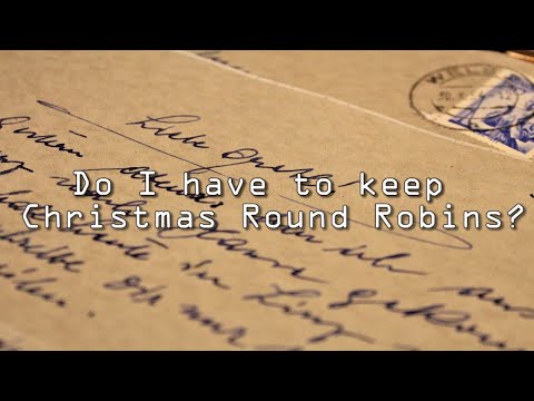 Should I feel guilty tossing Round Robin letters? - YouTube