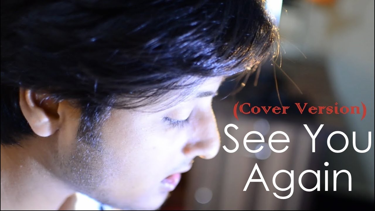 Charlie Puth Sad Songs - See You Again (Acoustic Cover 2017) - Amit ...