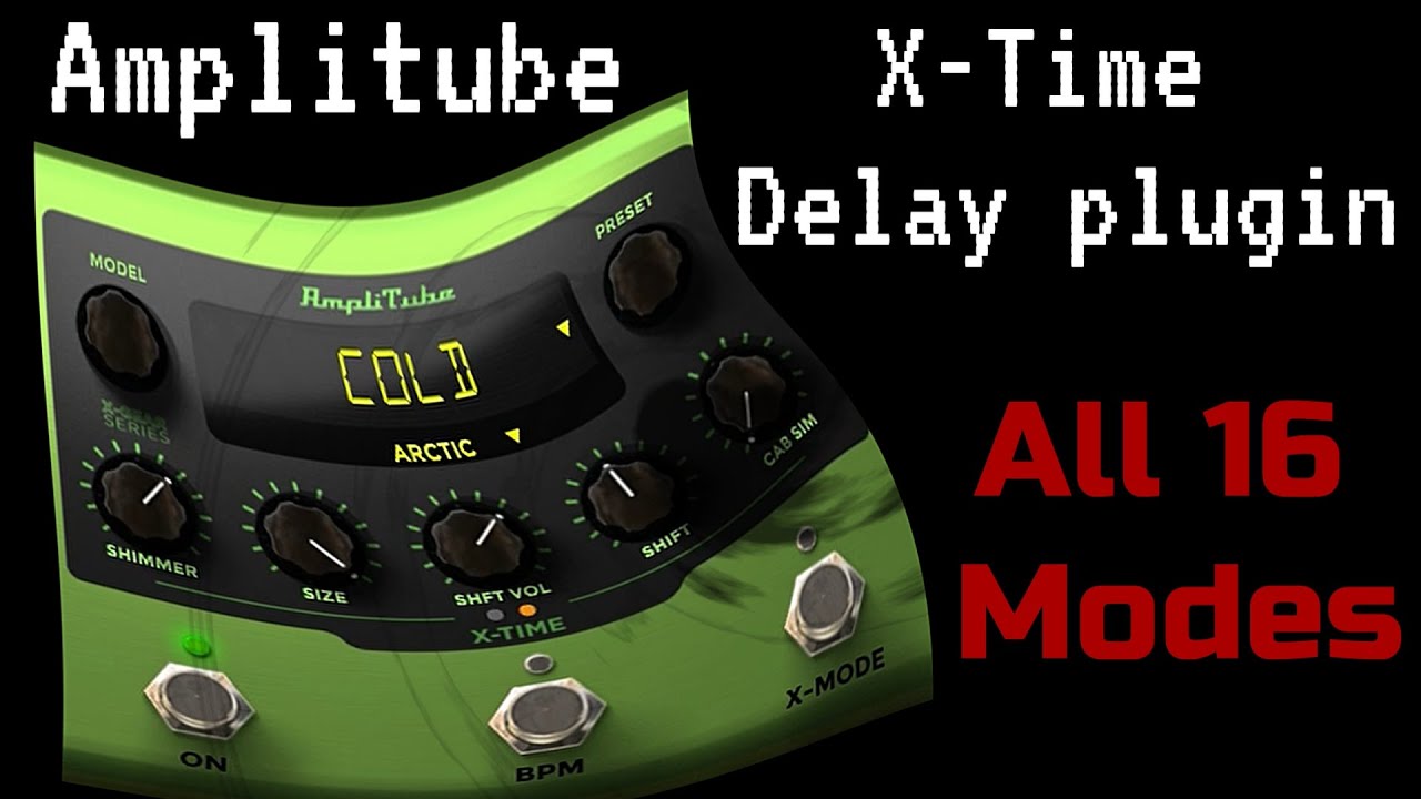 All 16 Delay modes from the new Amplitube X-Time plugin - YouTube