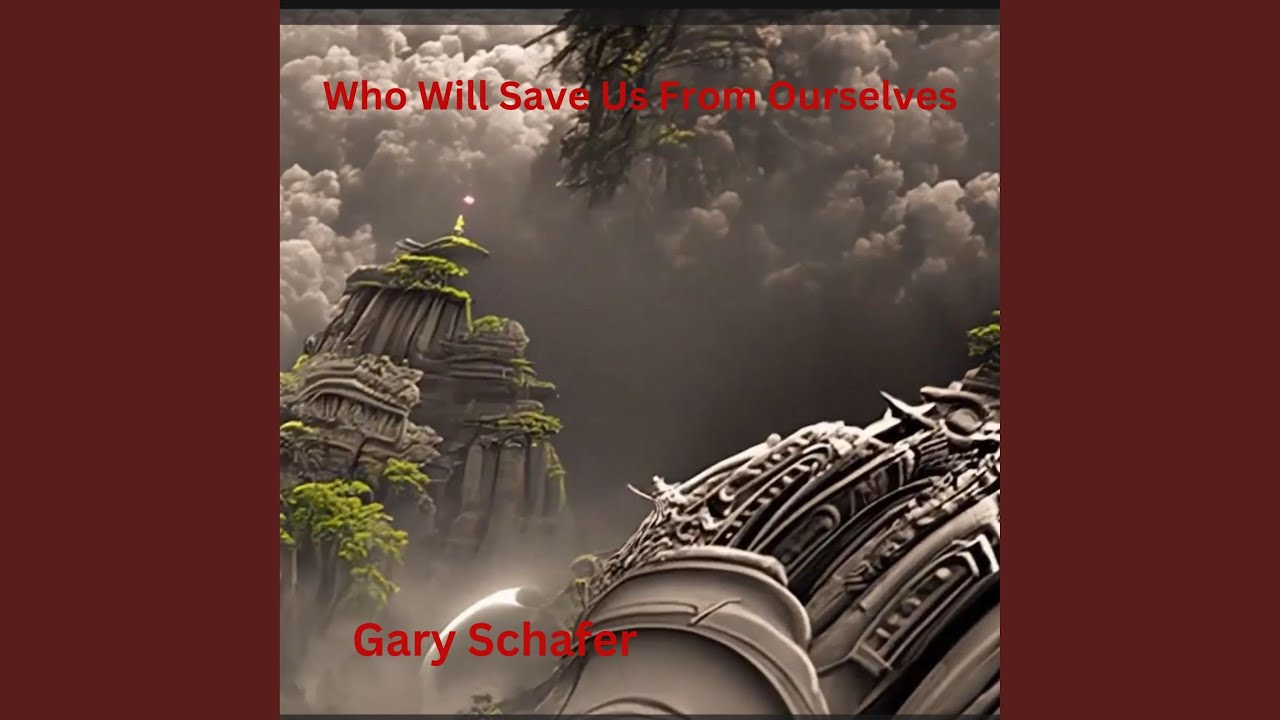 Who Will Save Us From Ourselves - YouTube