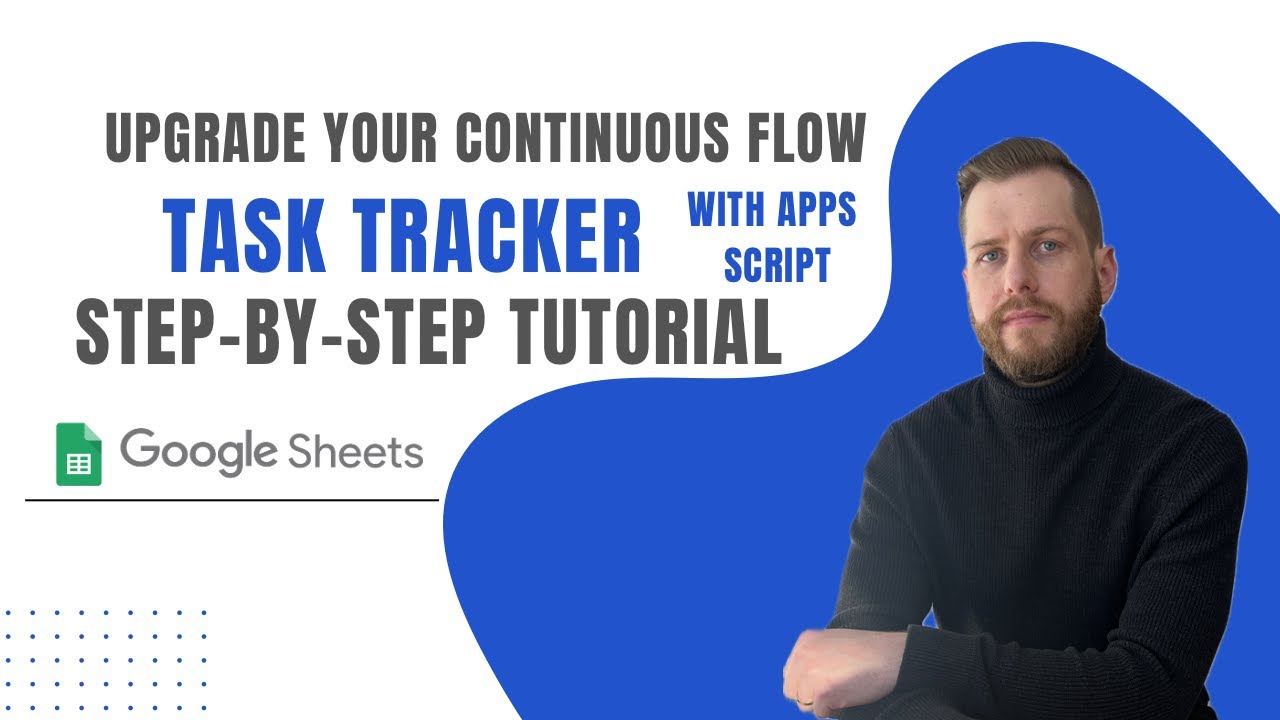 Step By Step Upgrade Your Continuous Flow Task Tracker With This Step By Step Tutorial Youtube