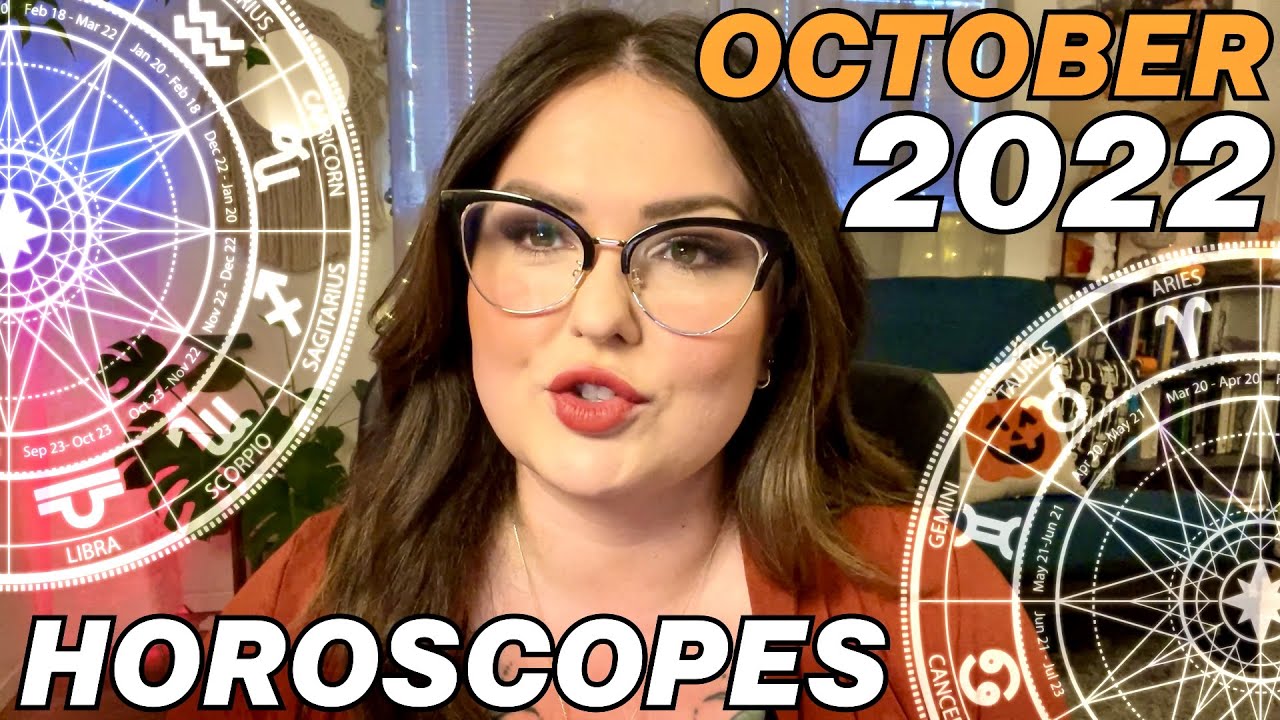 October 2022 Horoscopes - YouTube