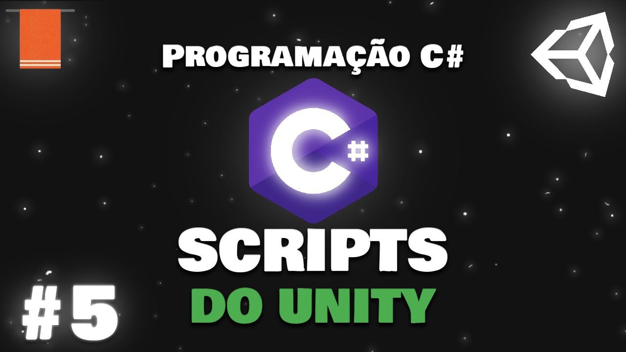 5 Tutorial C E Unity Scripts E Monobehaviour Youtube