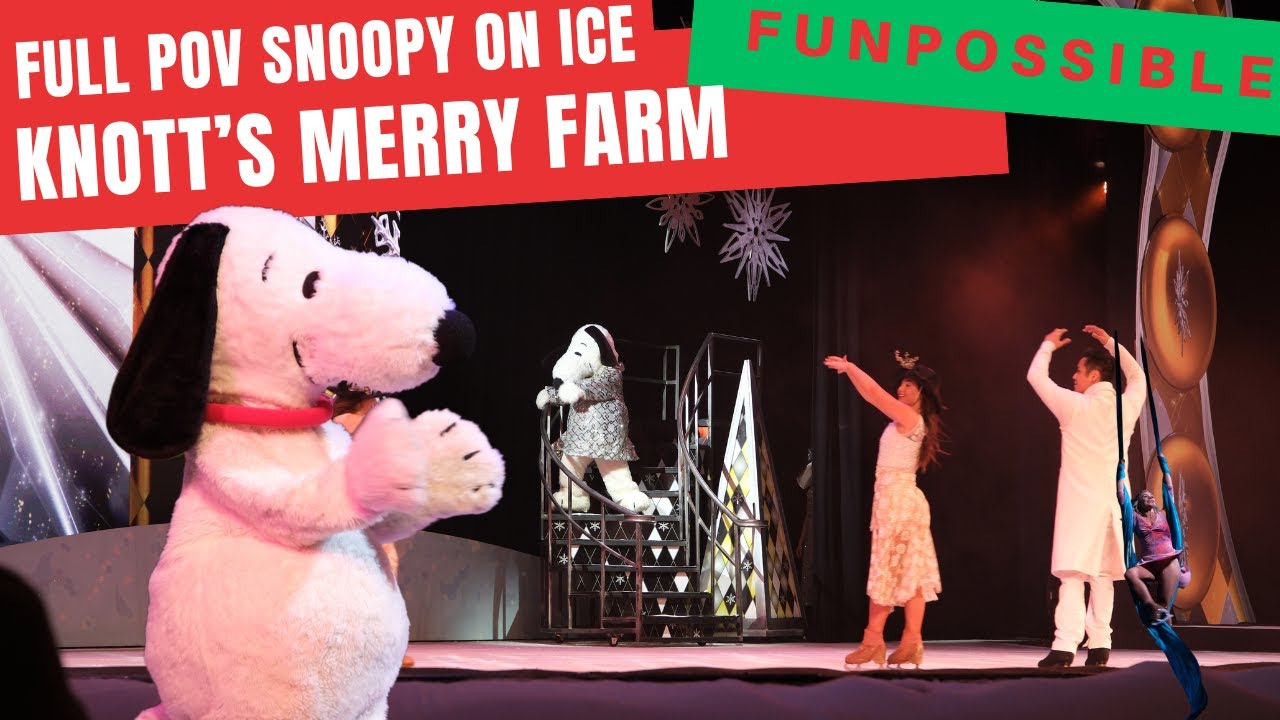 POV Full Snoopy's Night Before Christmas Snoopy on Ice FULL POV Knott's ...